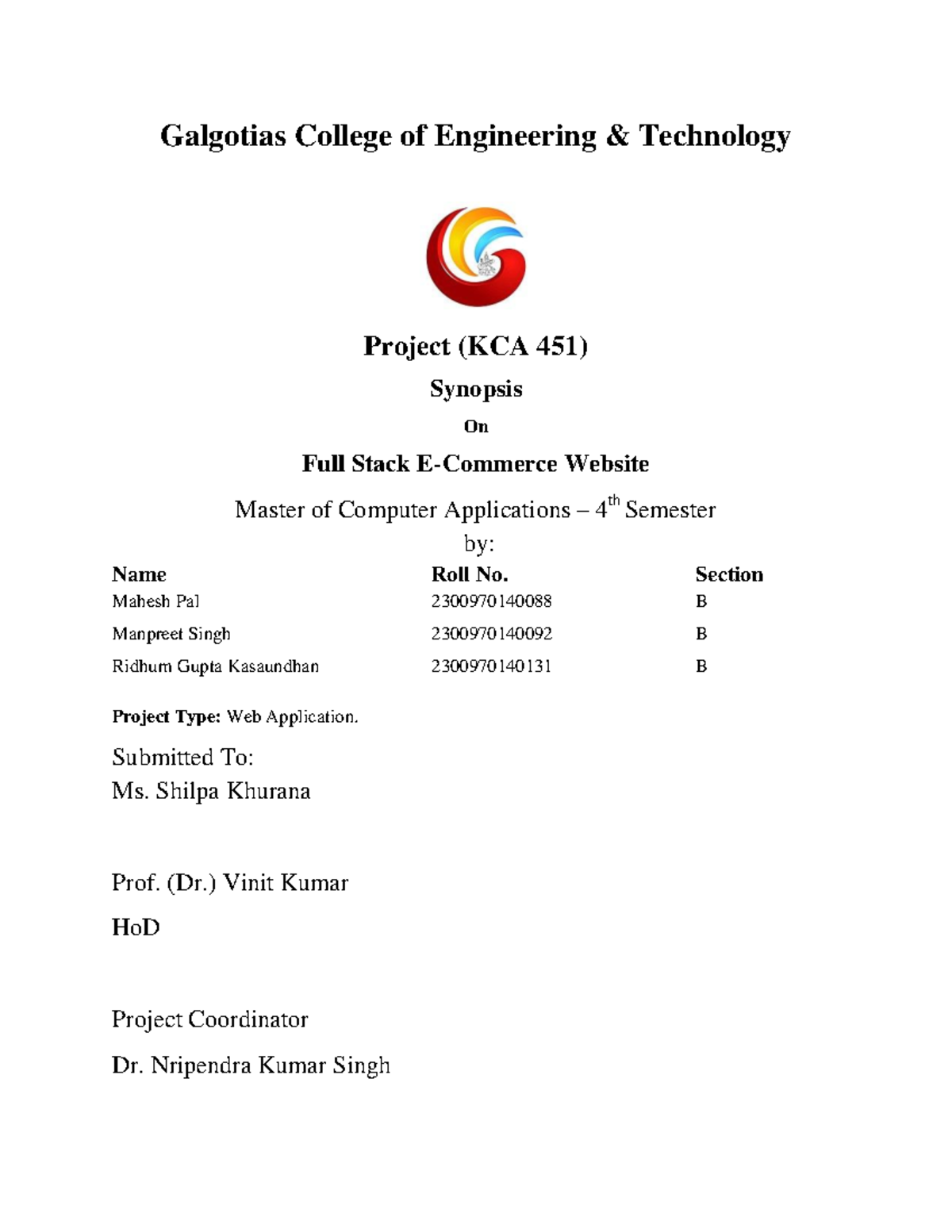 Project Synopsis - Galgotias College of Engineering & Technology Project (KCA 451) Synopsis On ...