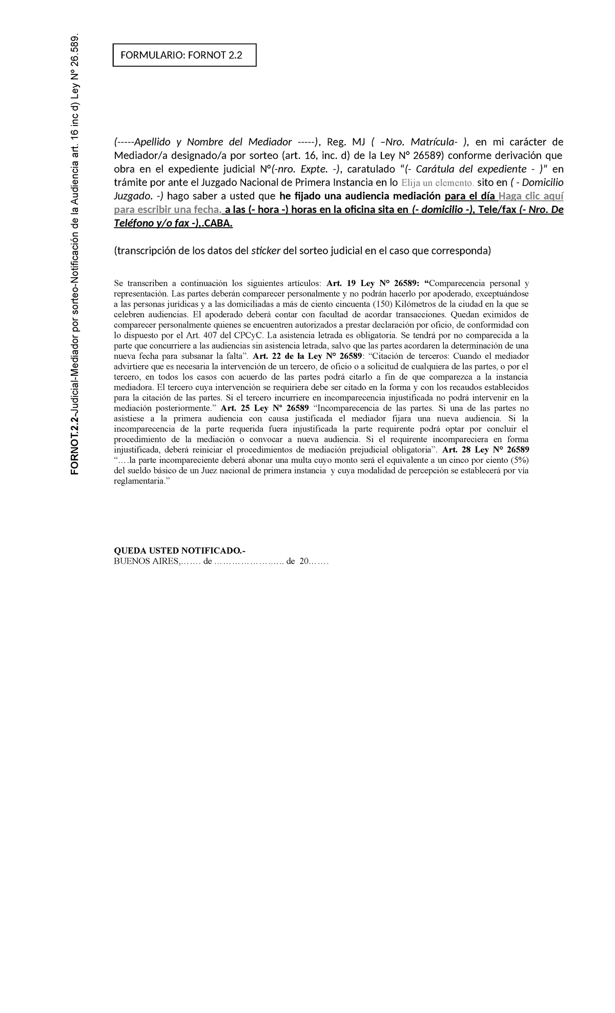 Formulario Notificación Audiencia Mediación - FORNOT 2, Ley N° 26589 ...