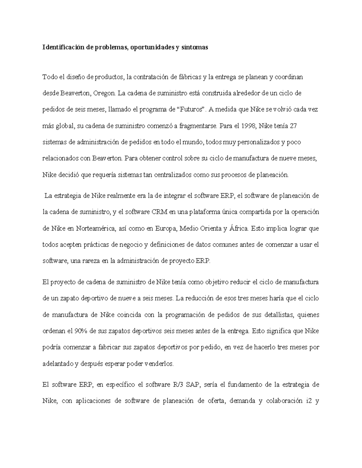 Resumen Caso Nike: Estrategia de Integración de Software ERP y i2 - Studocu