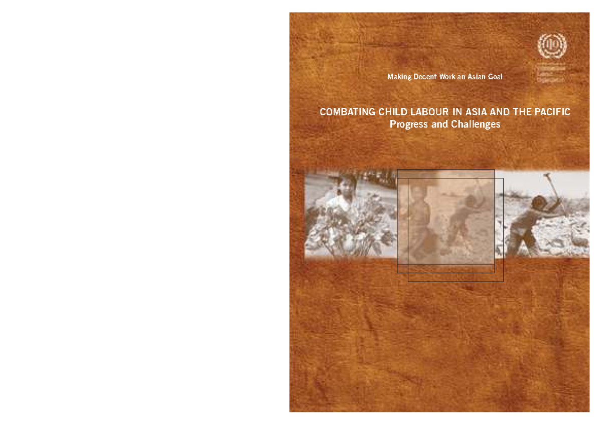 Combating Child Labour in Asia and the Pacific: Progress and Challenges ...