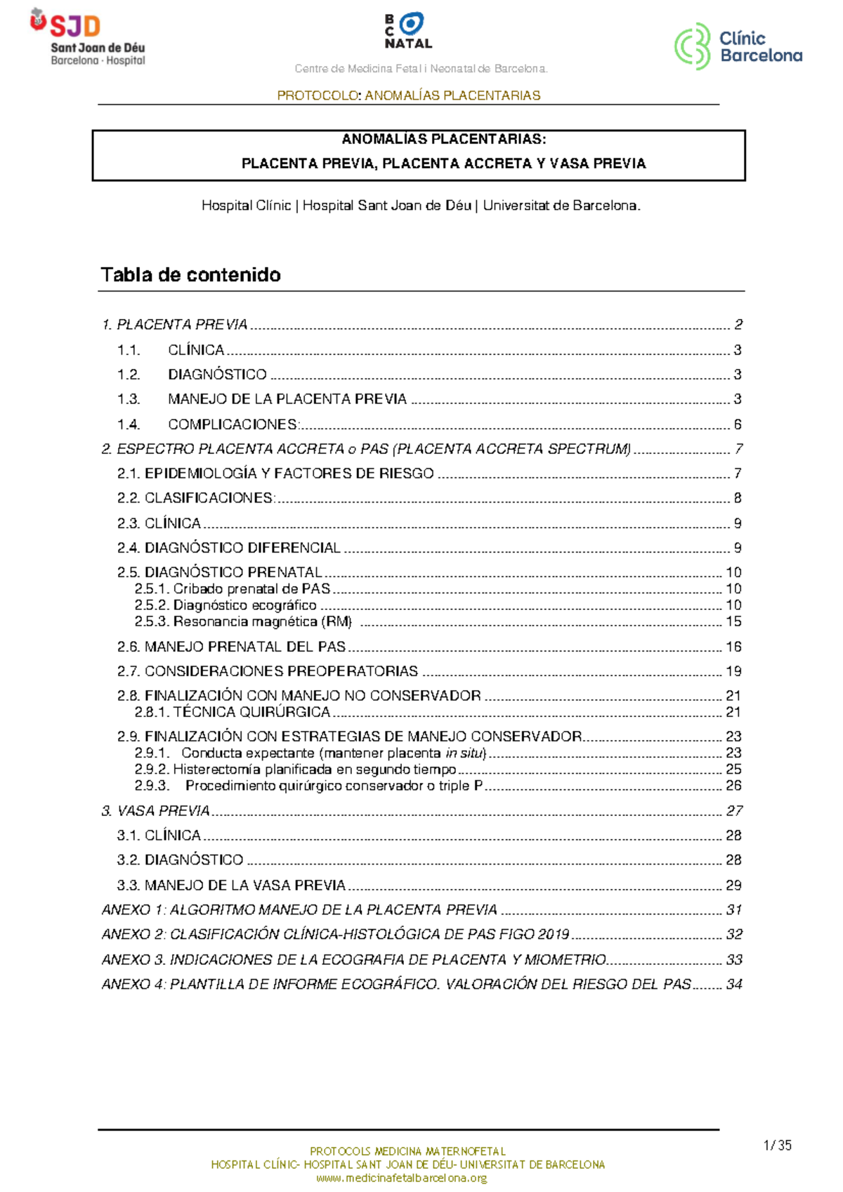 Protocolo de Anomalías Placentarias: PP, PAS y Vasa Previa - Medicina ...