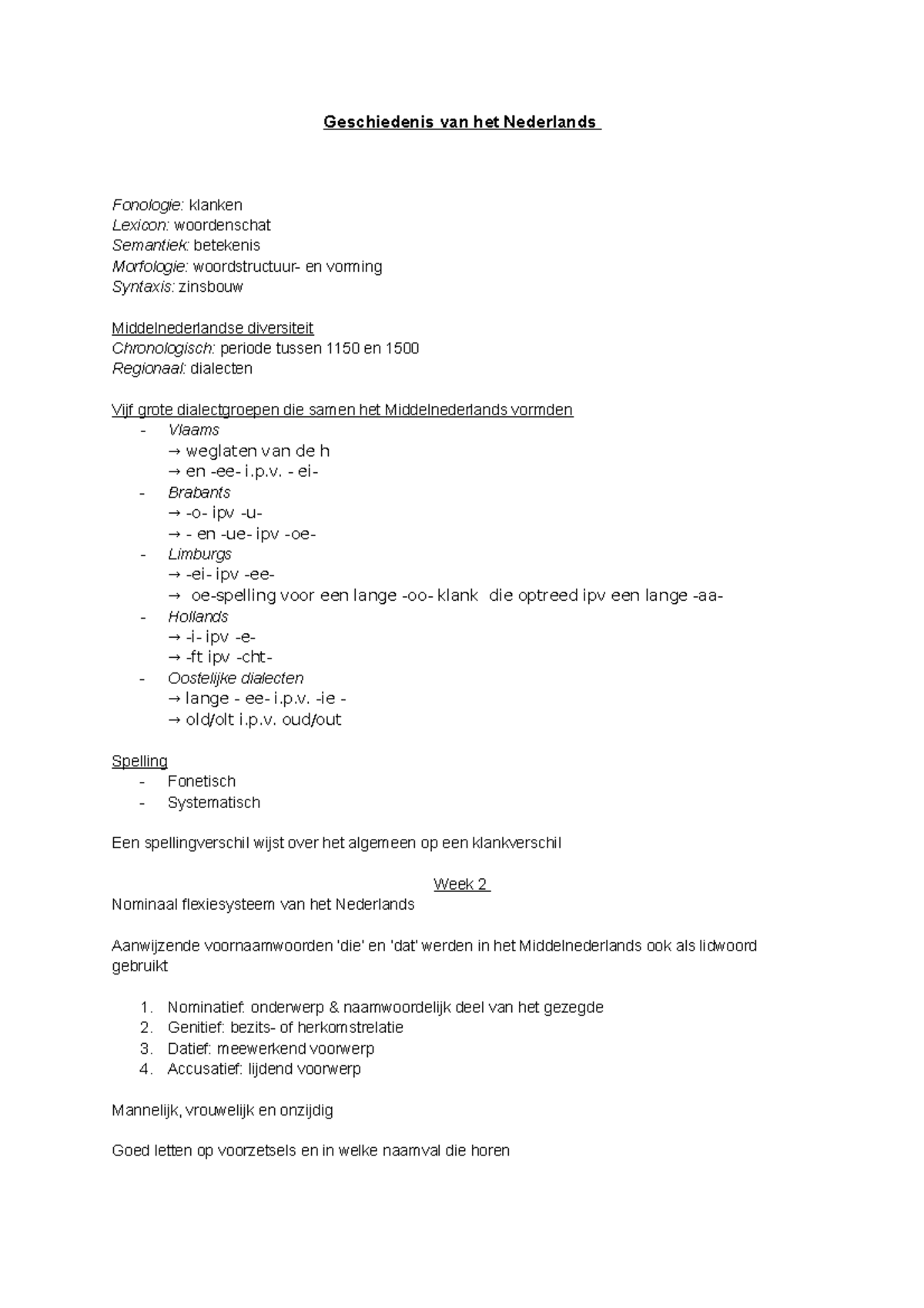 Het Middelnederlands: Geschiedenis en Grammatica (NED101) - Studeersnel