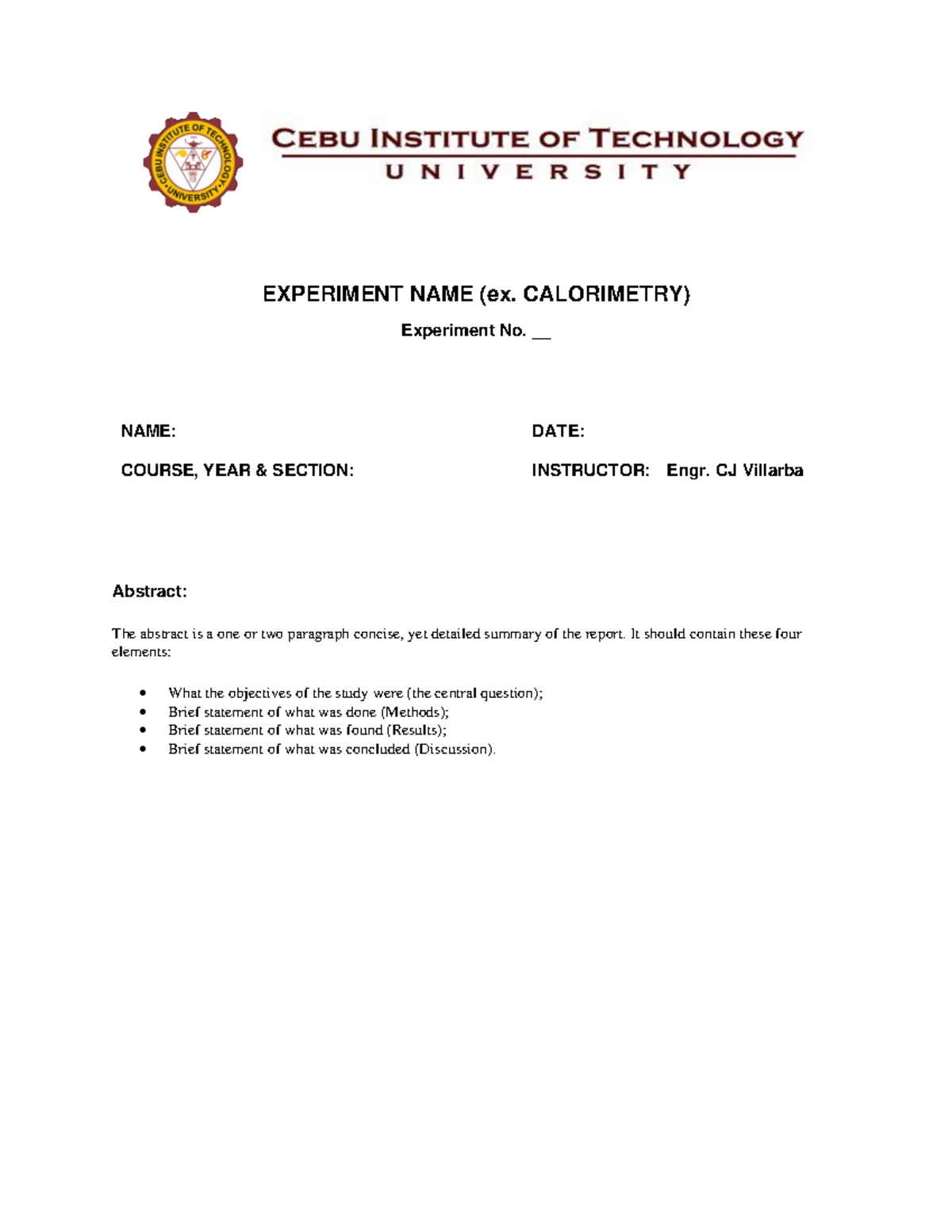 Written Report guide format - EXPERIMENT NAME (ex. CALORIMETRY ...
