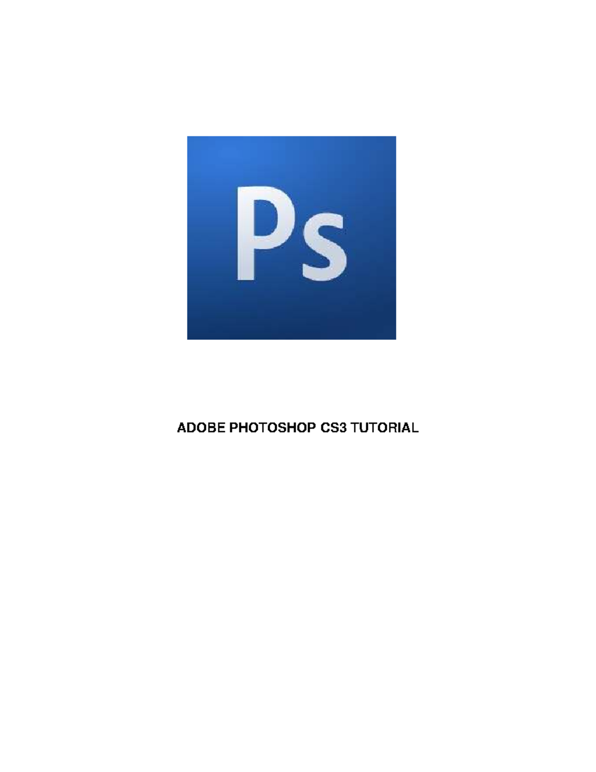 Photoshop CS3 Tutorial: Getting Started with Image Editing - Studocu