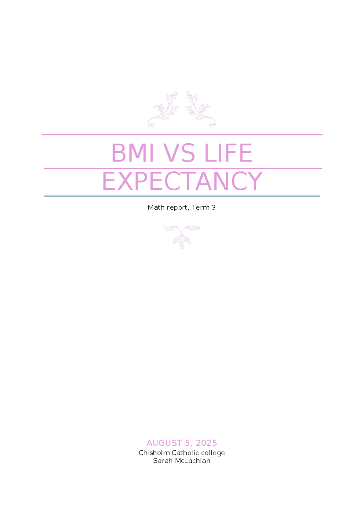 BMI vs Life Expectancy - A Math Report for C.C.C Term 3 2025 - Studocu