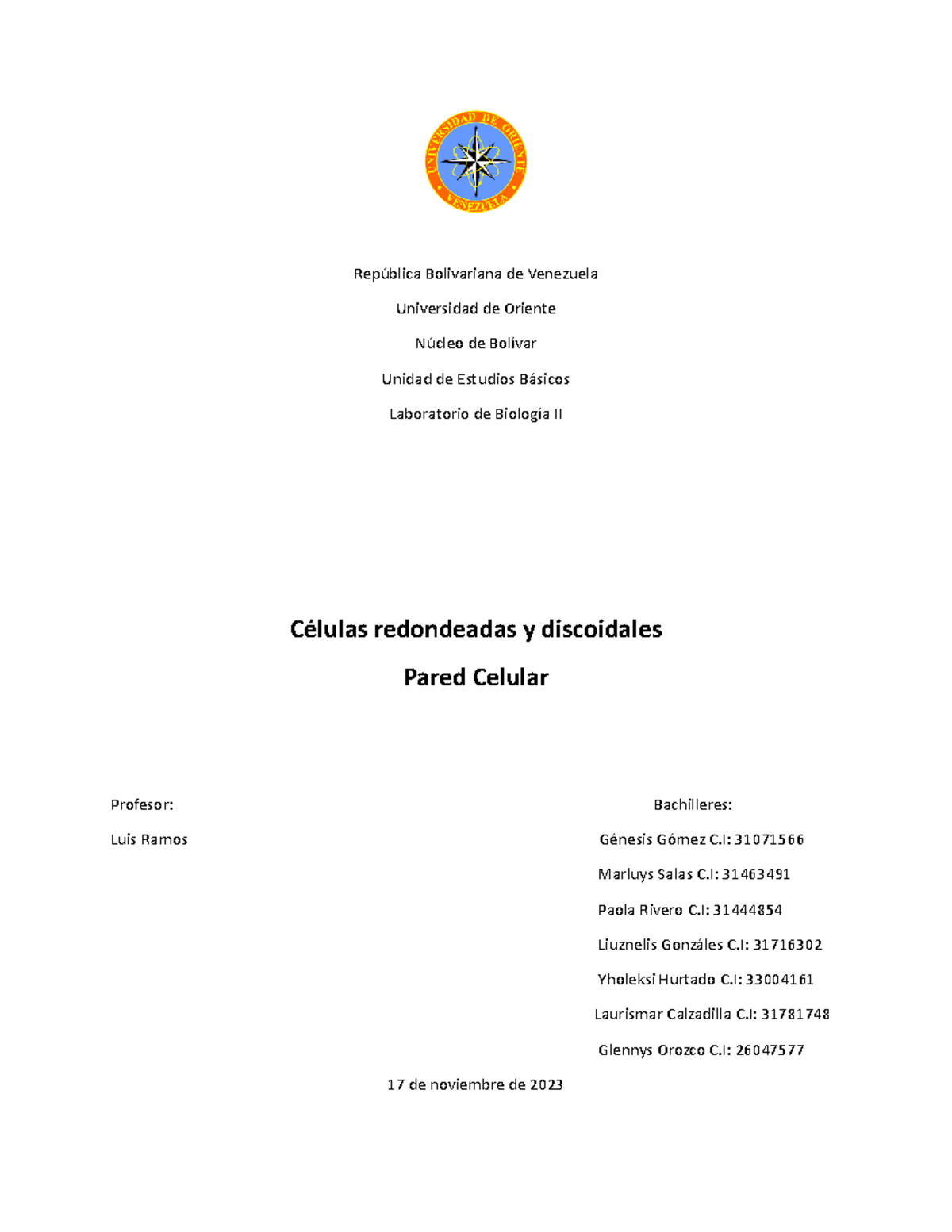 Células Redondeadas y Discoidales - Laboratorio de Biología II - Studocu