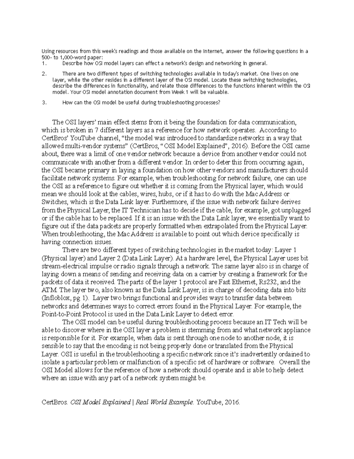 Week1 Assignment A - Using resources from this week's readings and ...