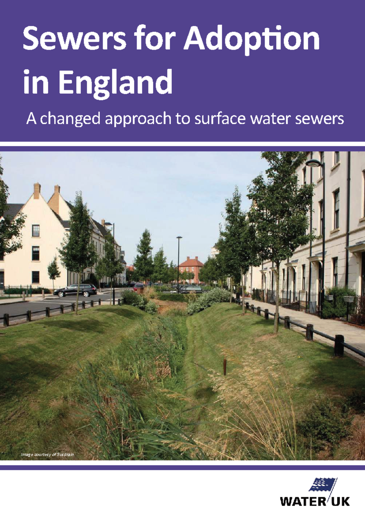 Sewers for Adoption in England: A New Approach to Surface Water ...