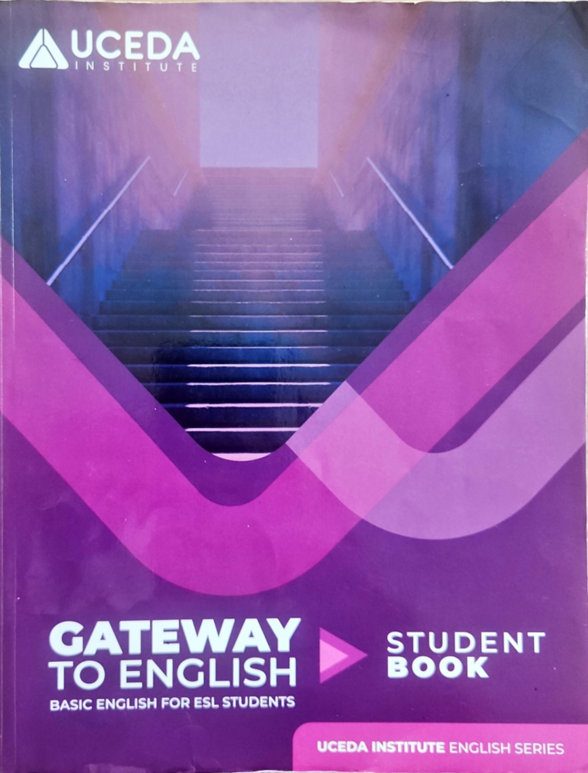 Gateway sb 1 - sdfsadf - UCEDA INSTITUTE GATEWAY STUDENT TO ENGLISH ...