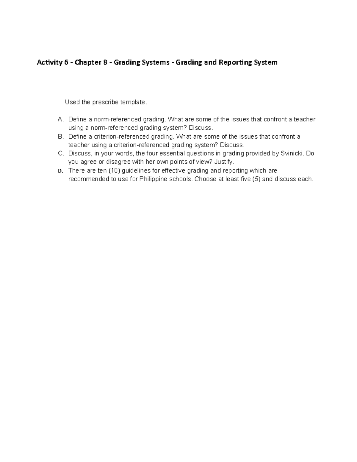 Activity 6 - Chapter 8 - Grading Systems - Grading and Reporting - A ...