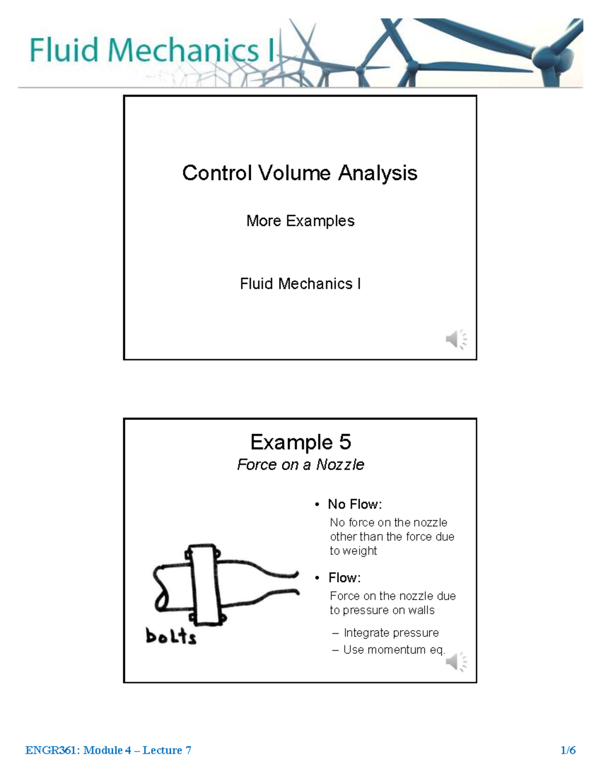 ENGR361: Fluid Mechanics I Lecture 4 - Control Volume Analysis Examples ...