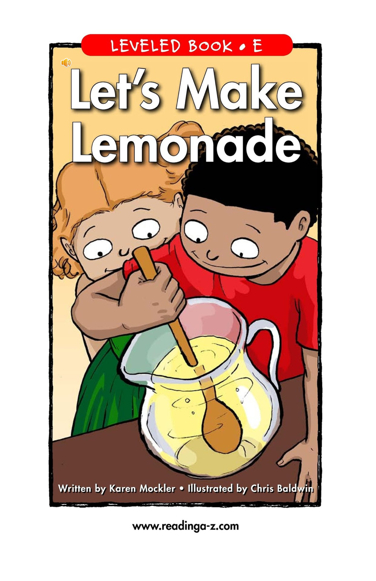 Let's Make Lemonade - asdfasdfasdfasdf - LEVELED Book E Make emonade ...