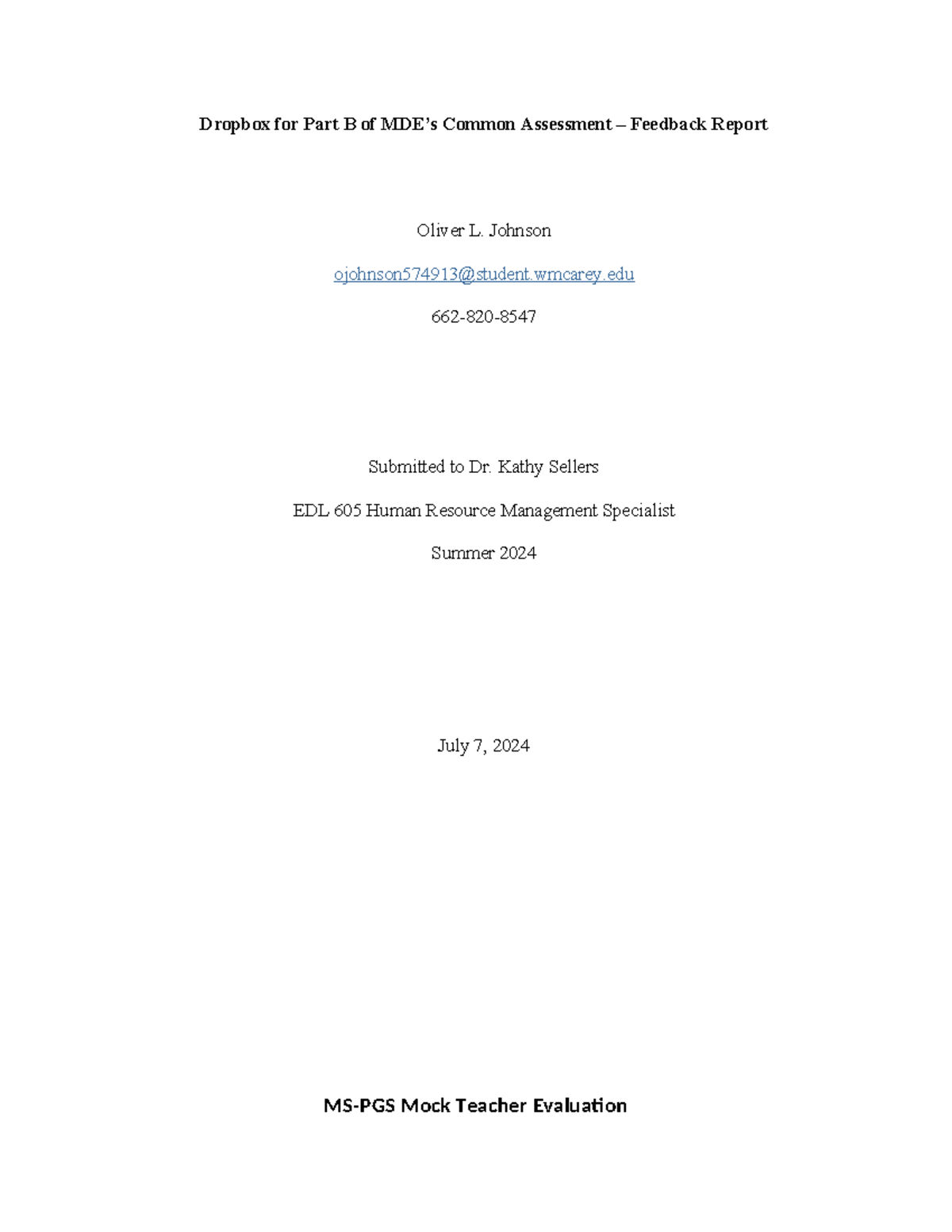EDL 605 Summer 2024 - Feedback Report for MDE Common Assessment Part B ...