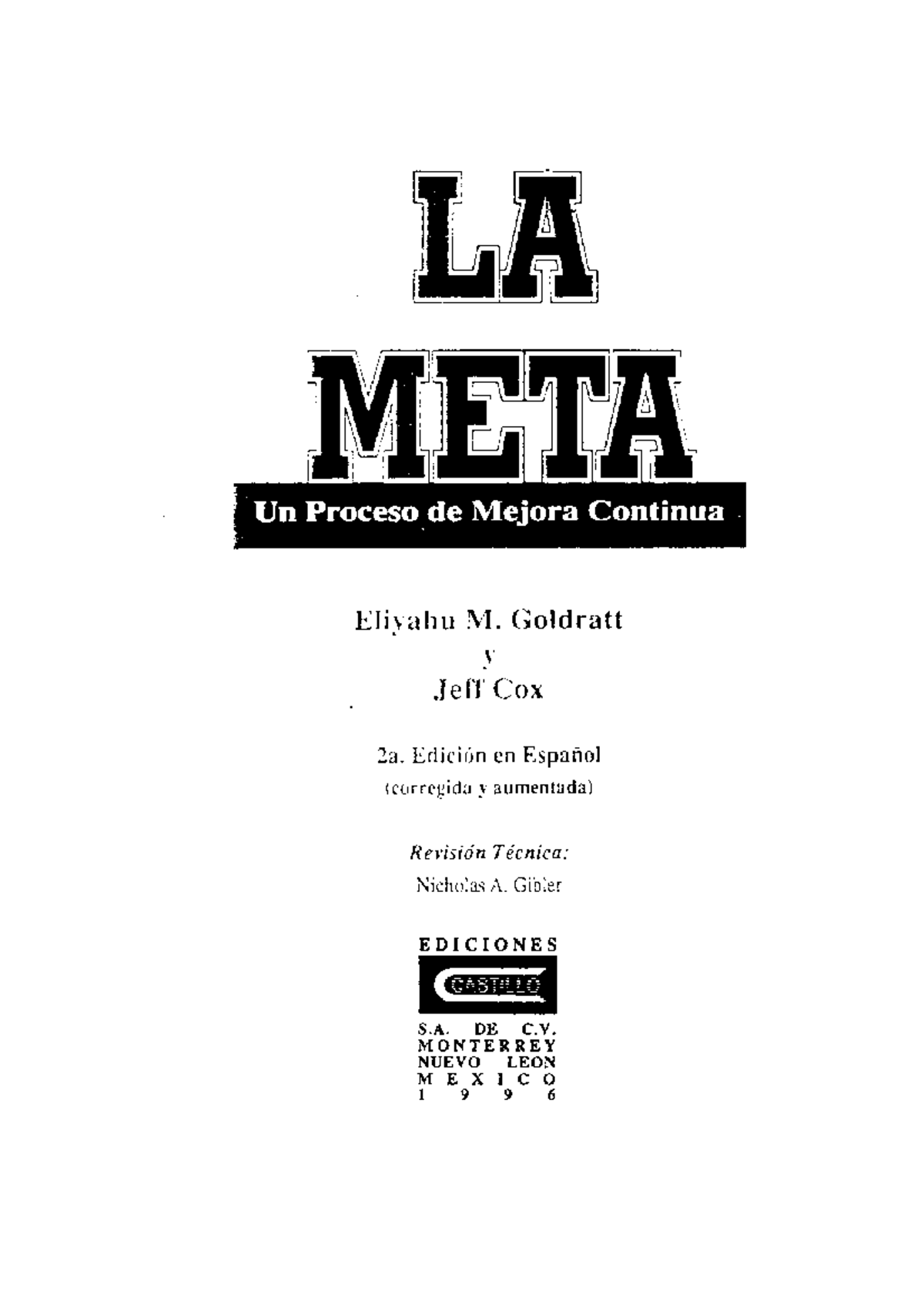 La Meta: Análisis y Reflexiones sobre la Obra de Eli Goldratt - Studocu
