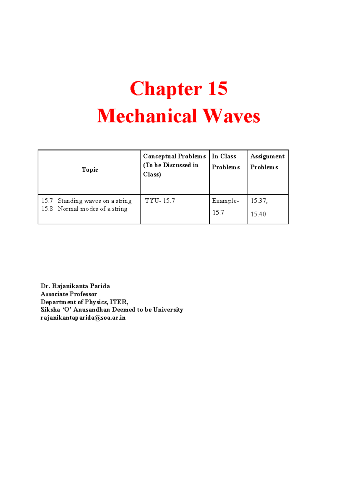 Chapter 15 Mechanical Waves: Standing Waves & Normal Modes (PHYS 101 ...