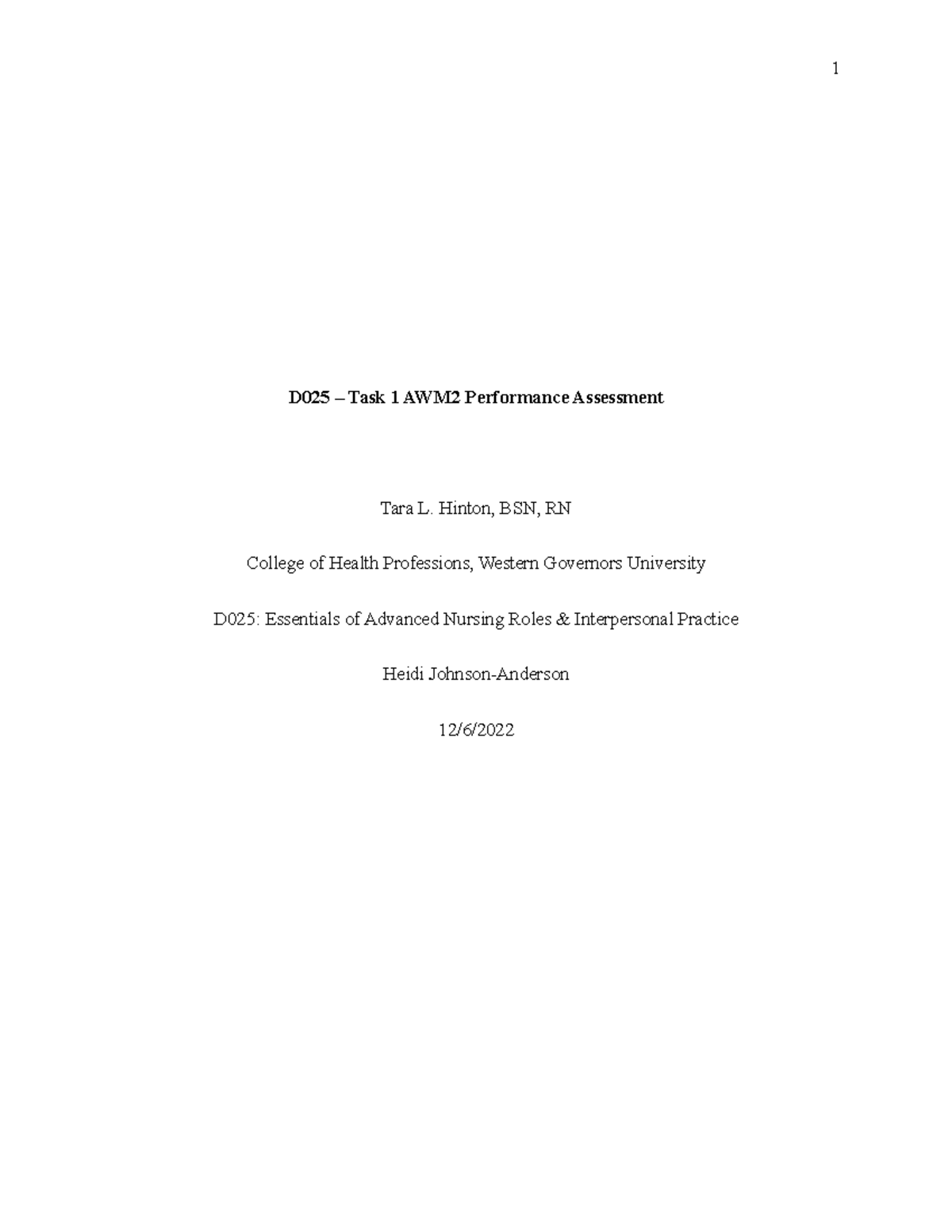 AWM2 D025 - Task 1: Advocating for Health Policy Change in Community ...