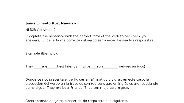 Ruiz Navarro NM05: Actividad 2 - Verb to Be Exercises - Studocu