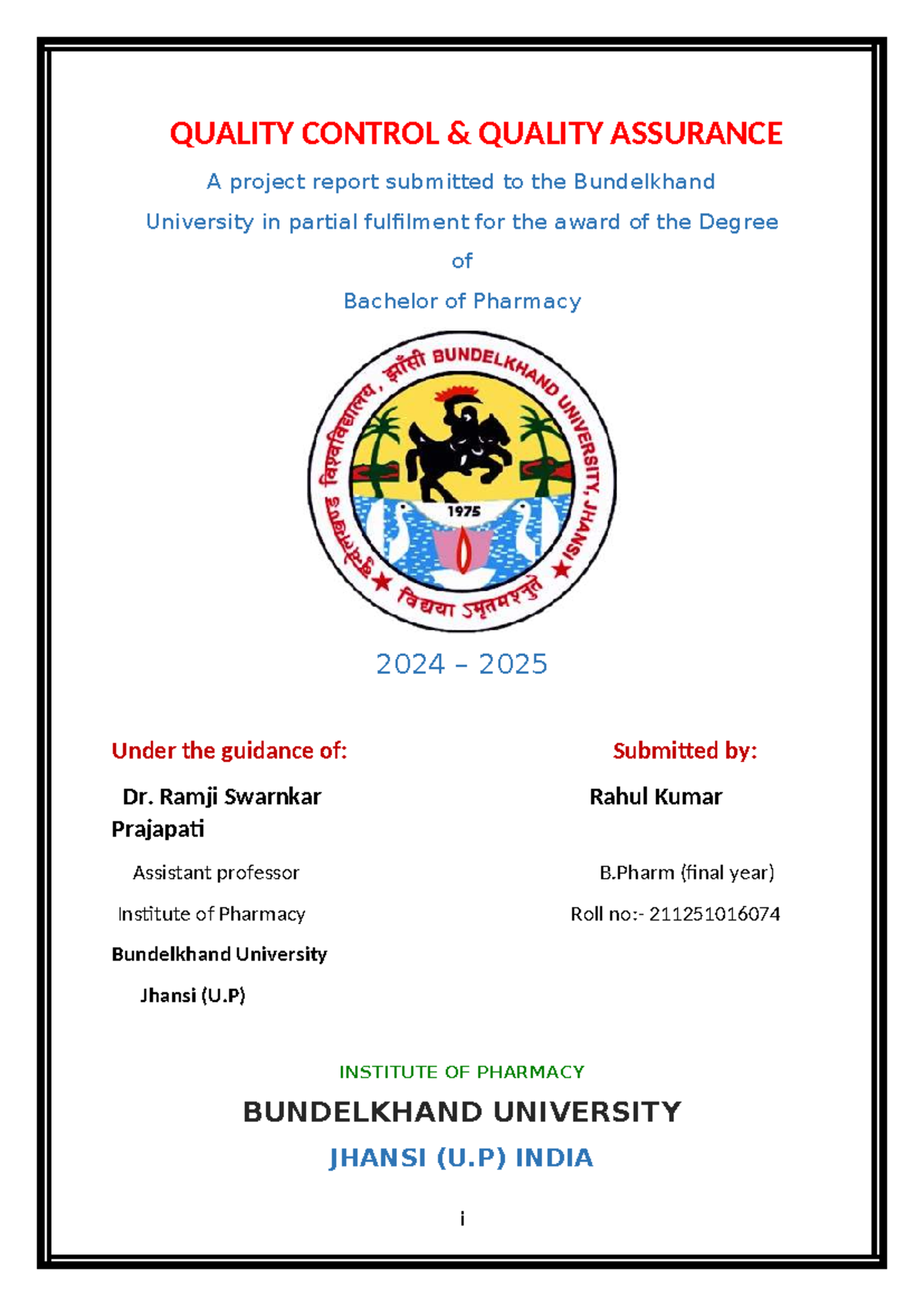 B.Pharm Final Year Project Report on Quality Control & Assurance - Studocu