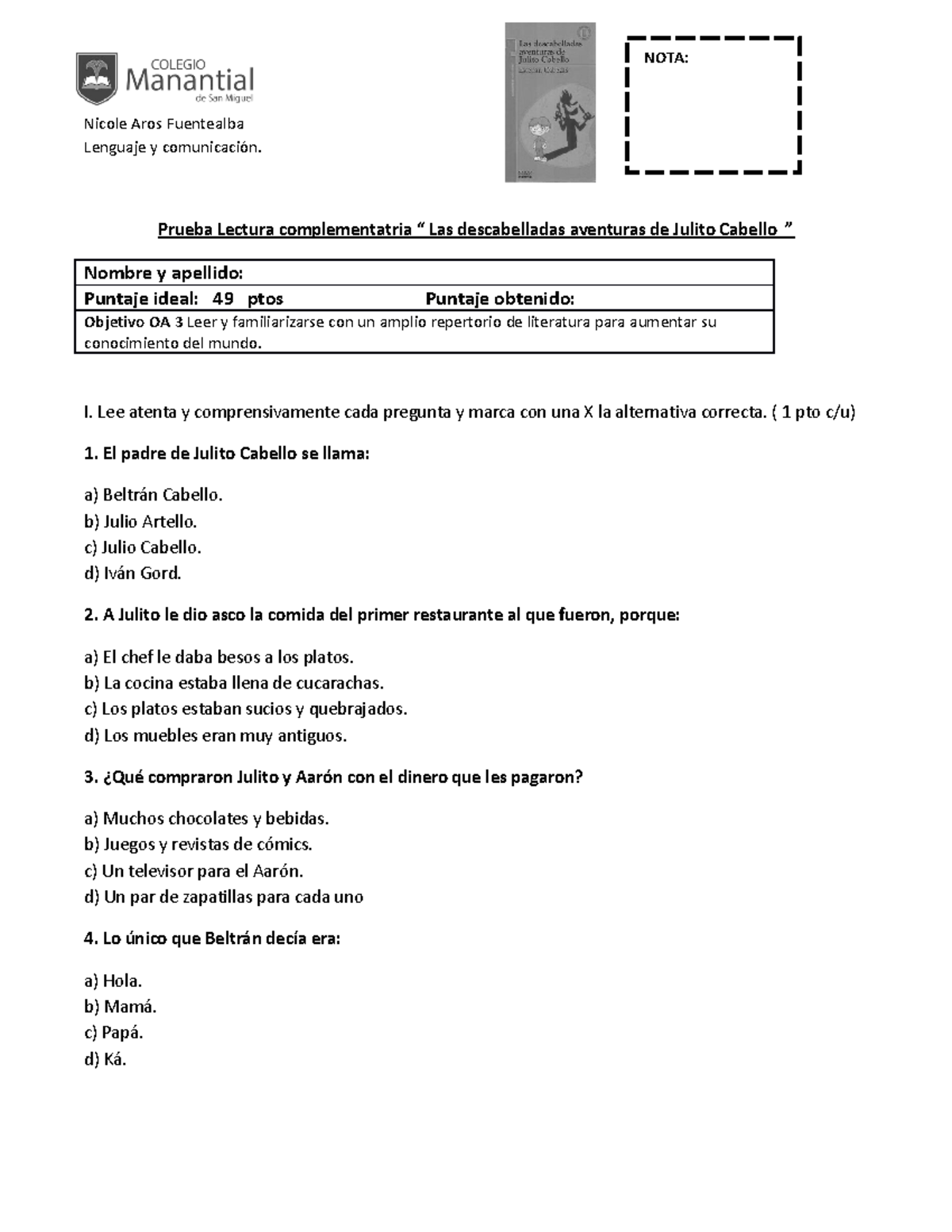 Prueba de Lectura: "Las Descabelladas Aventuras de Julito Cabello ...