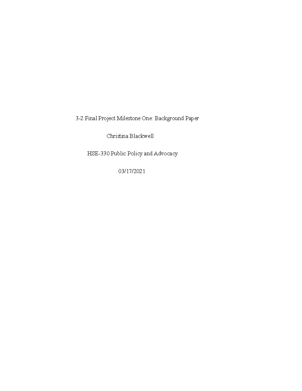 3-2 Final Project Milestone Background Paper - 3-2 Final Project ...