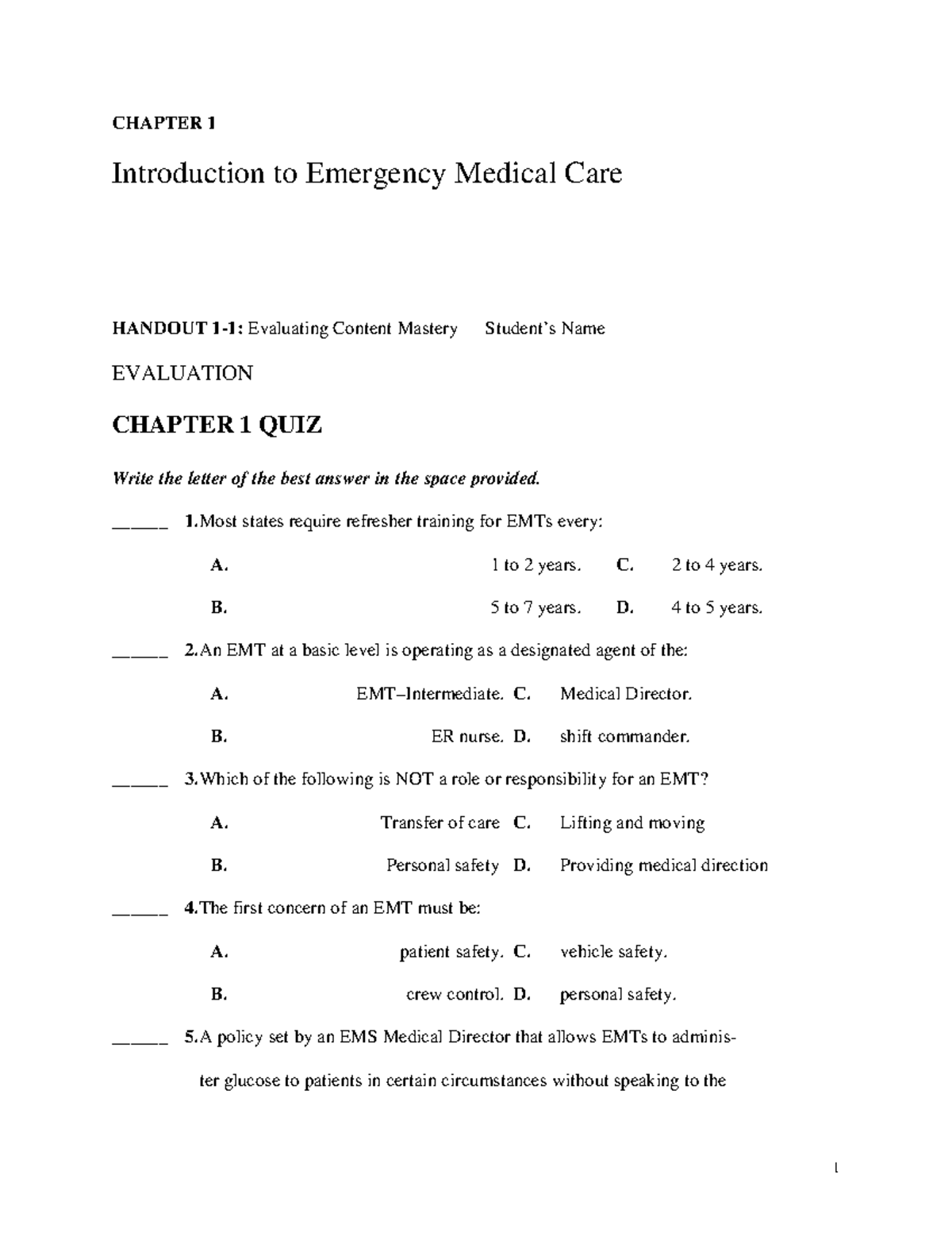 CHAPTER 1 & 2 Quiz and Evaluation on Emergency Medical Care (EMT 101 ...