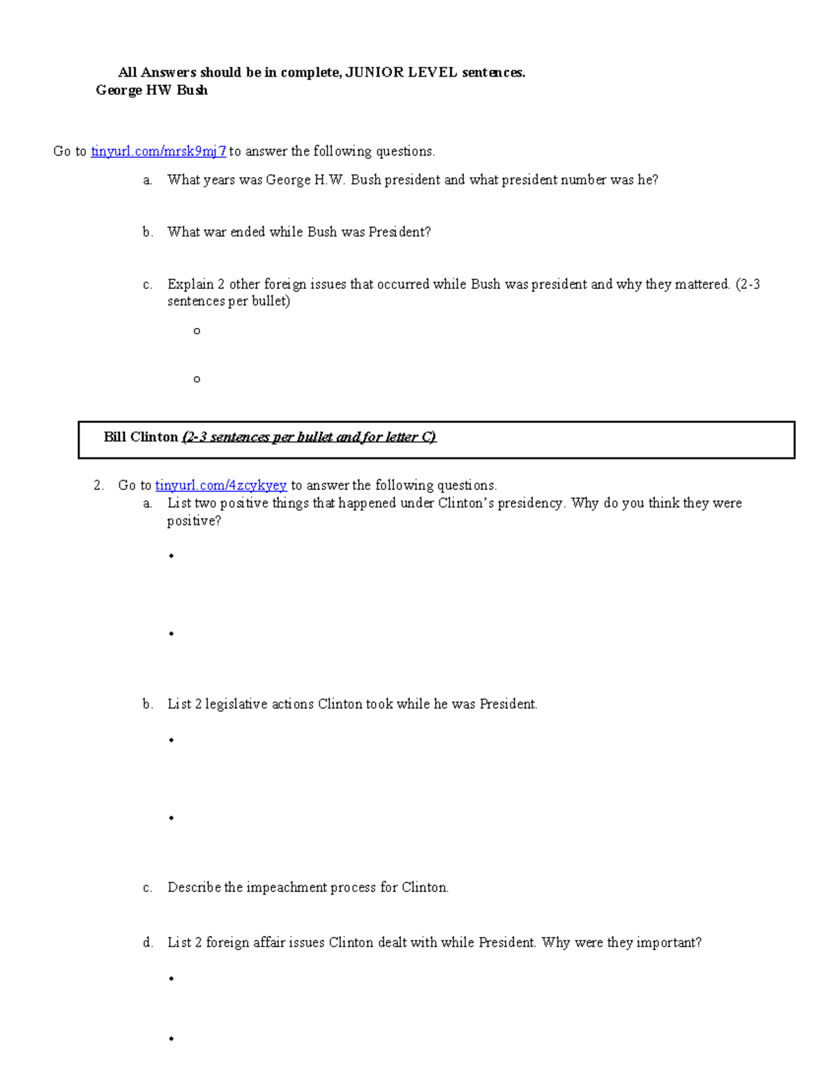 Presidents webquest - All Answers should be in complete, JUNIOR LEVEL ...