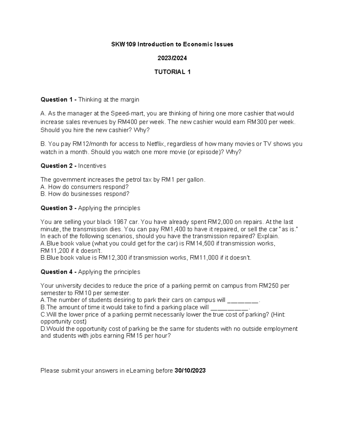 SKW109 Tutorial 1: Economic Issues & Decision-Making Questions - Studocu