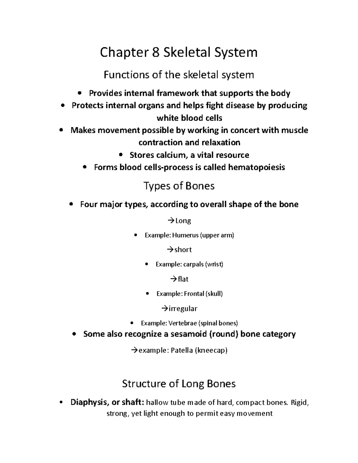 Chapter 8 skeleton - skeletal system - Chapter 8 Skeletal System Functions of the skeletal ...