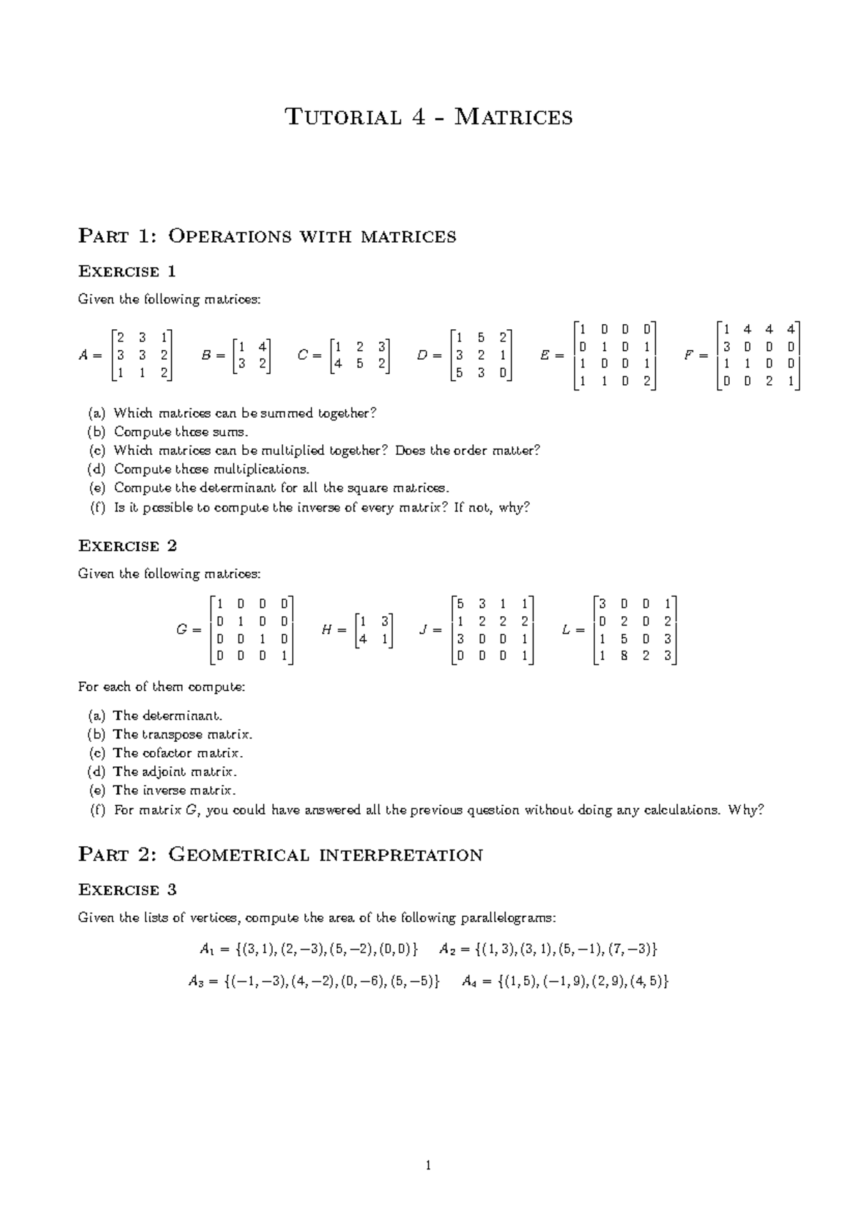 Tutorial 4 Matrices - Operations, Sums, and Geometrical Interpretations ...