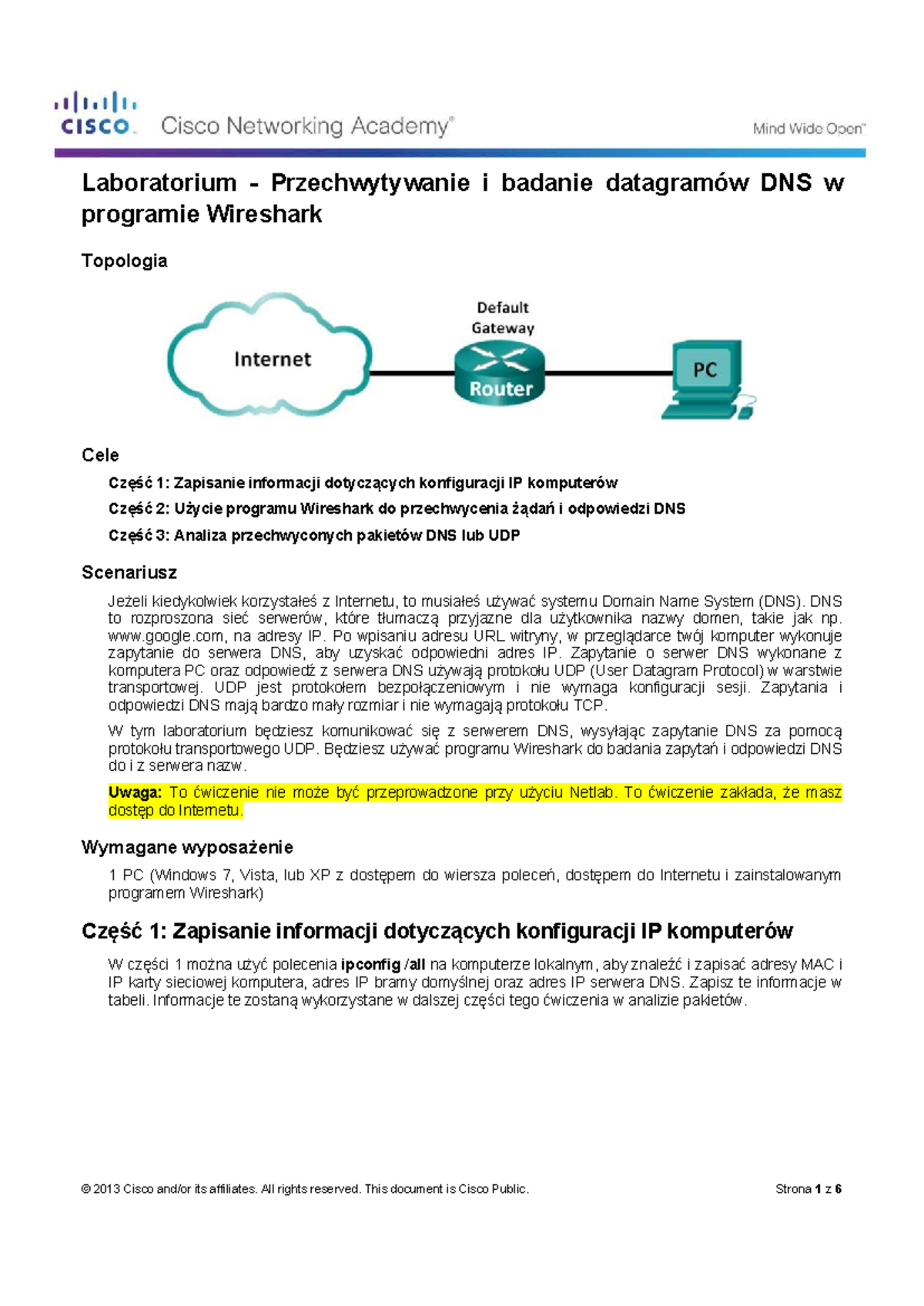 7.2.3.5 Lab - Using Wireshark to Examine a UDP DNS Capture - Laboratorium - Przechwytywanie i ...