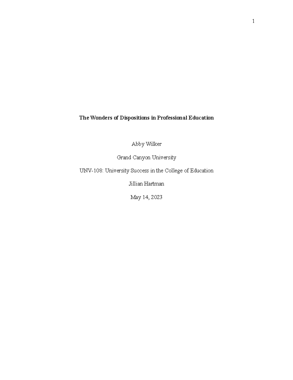 Disposition essay - The Wonders of Dispositions in Professional ...