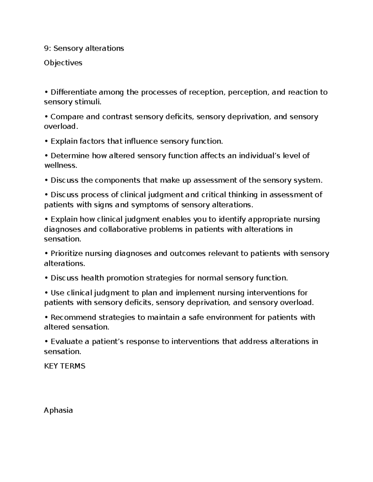 Sensory doc - 9: Sensory alterations Objectives Differentiate among the ...