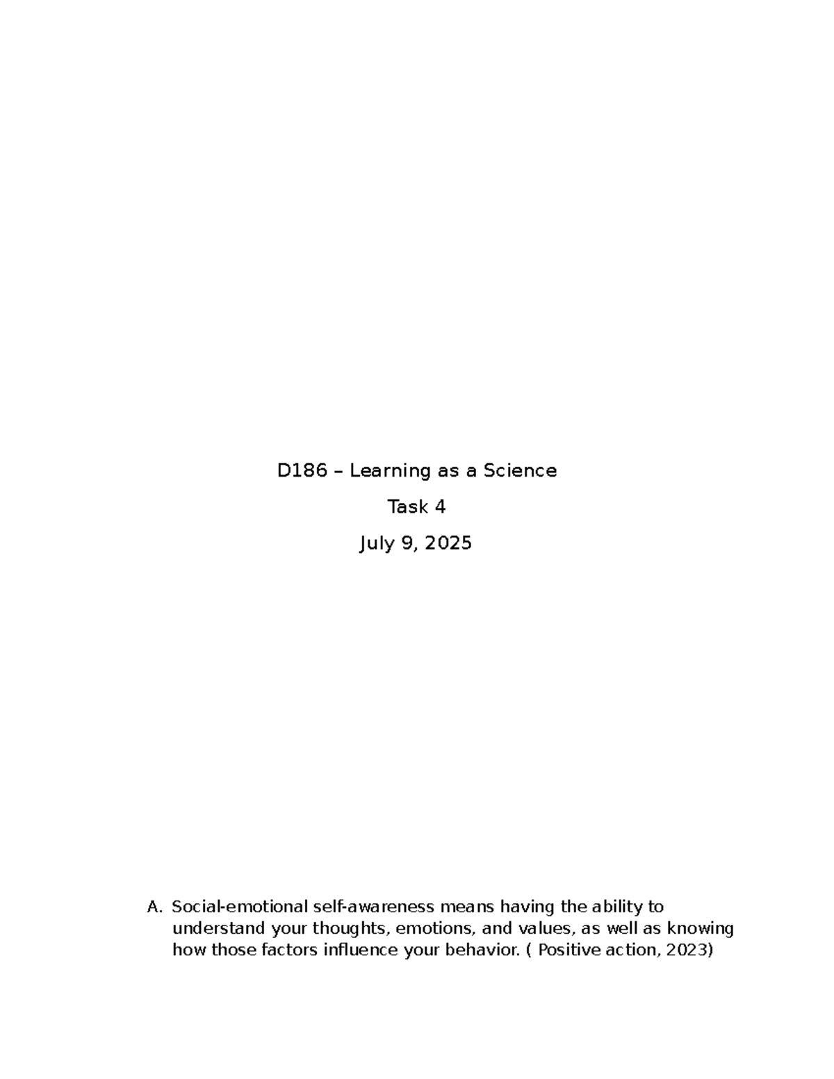 D186 Learning as a Science: Task 4 on Emotional & Relationship Skills ...
