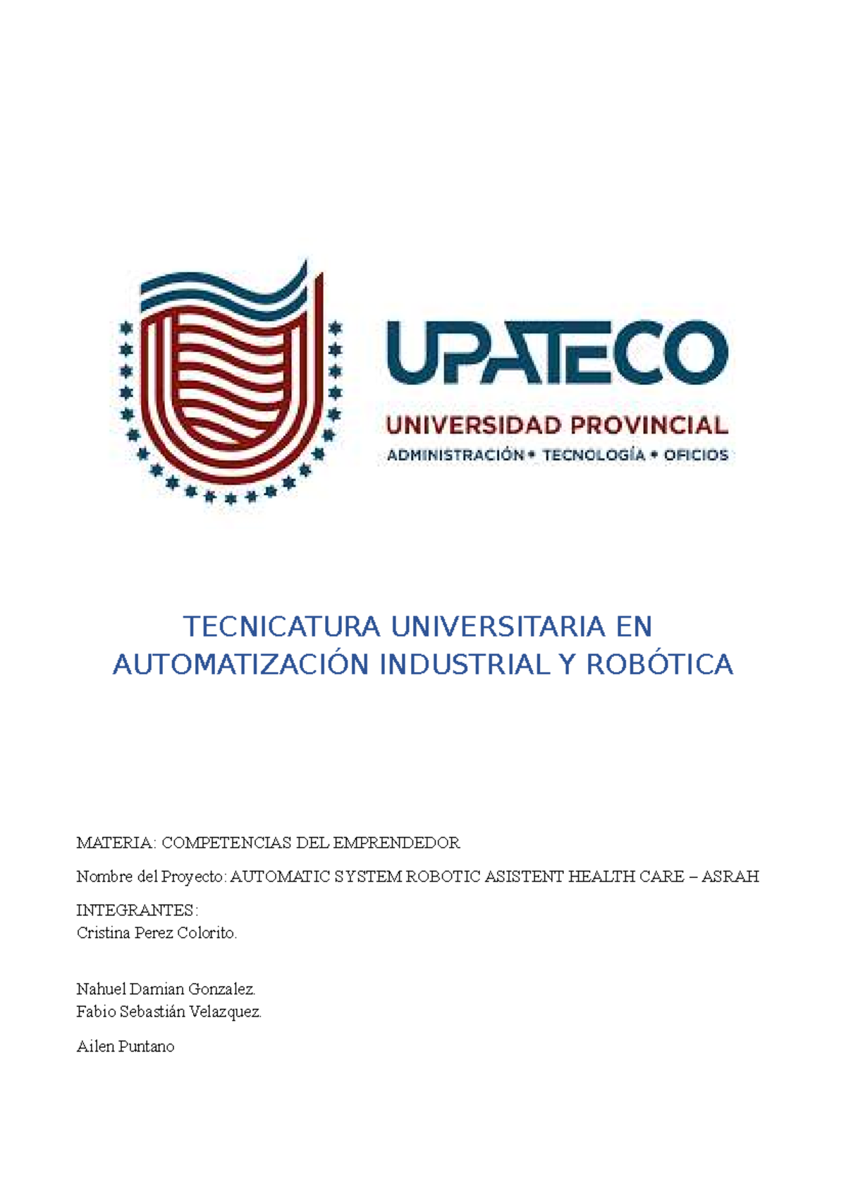 Plan de Negocio 2025: Proyecto ASRAH en Automatización y Salud - Studocu