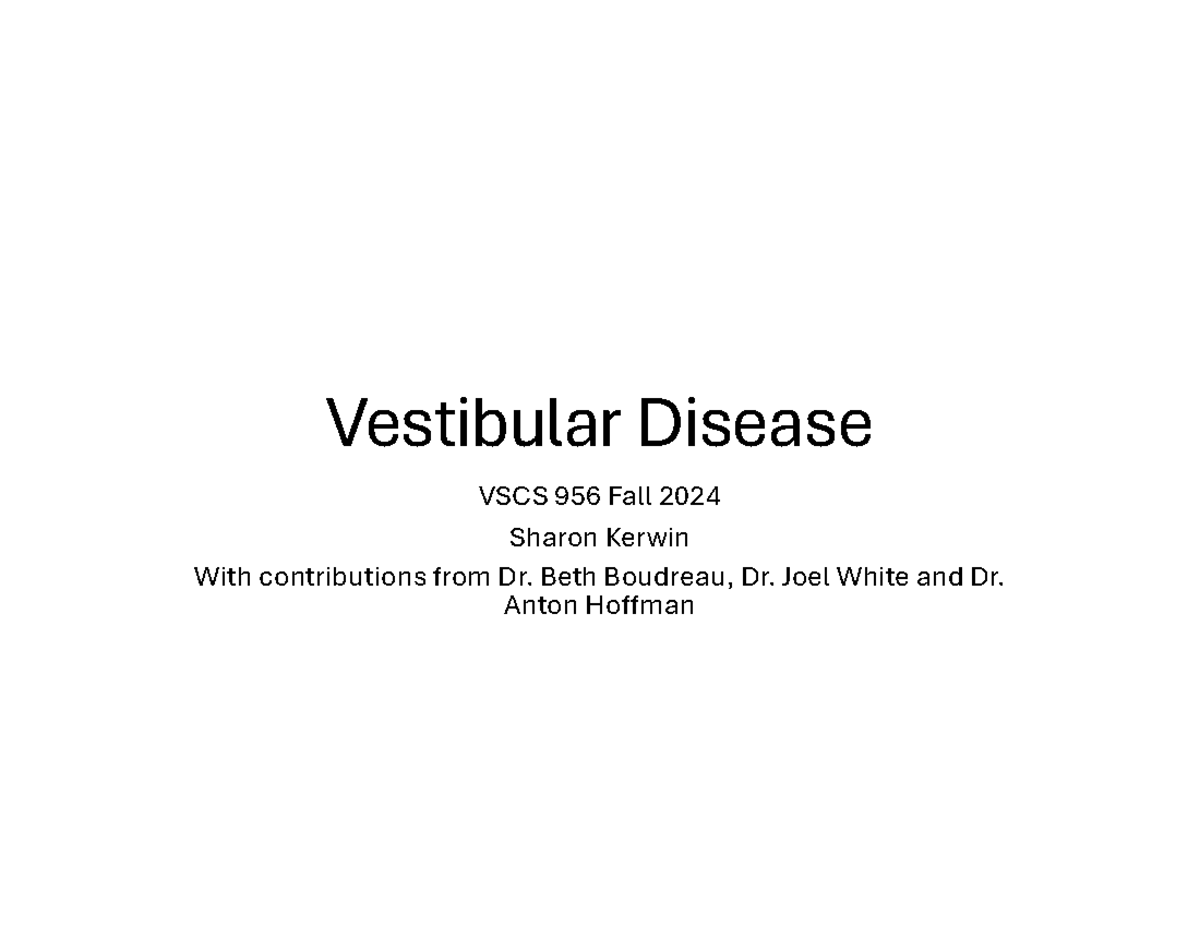 Vestibular Disease in Dogs and Cats: Peripheral vs Central Evaluation ...