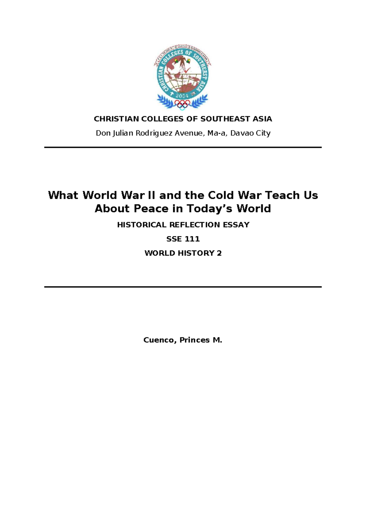 SSE WORLD HISTORY 2: Lessons on Peace from WWII & Cold War - Studocu