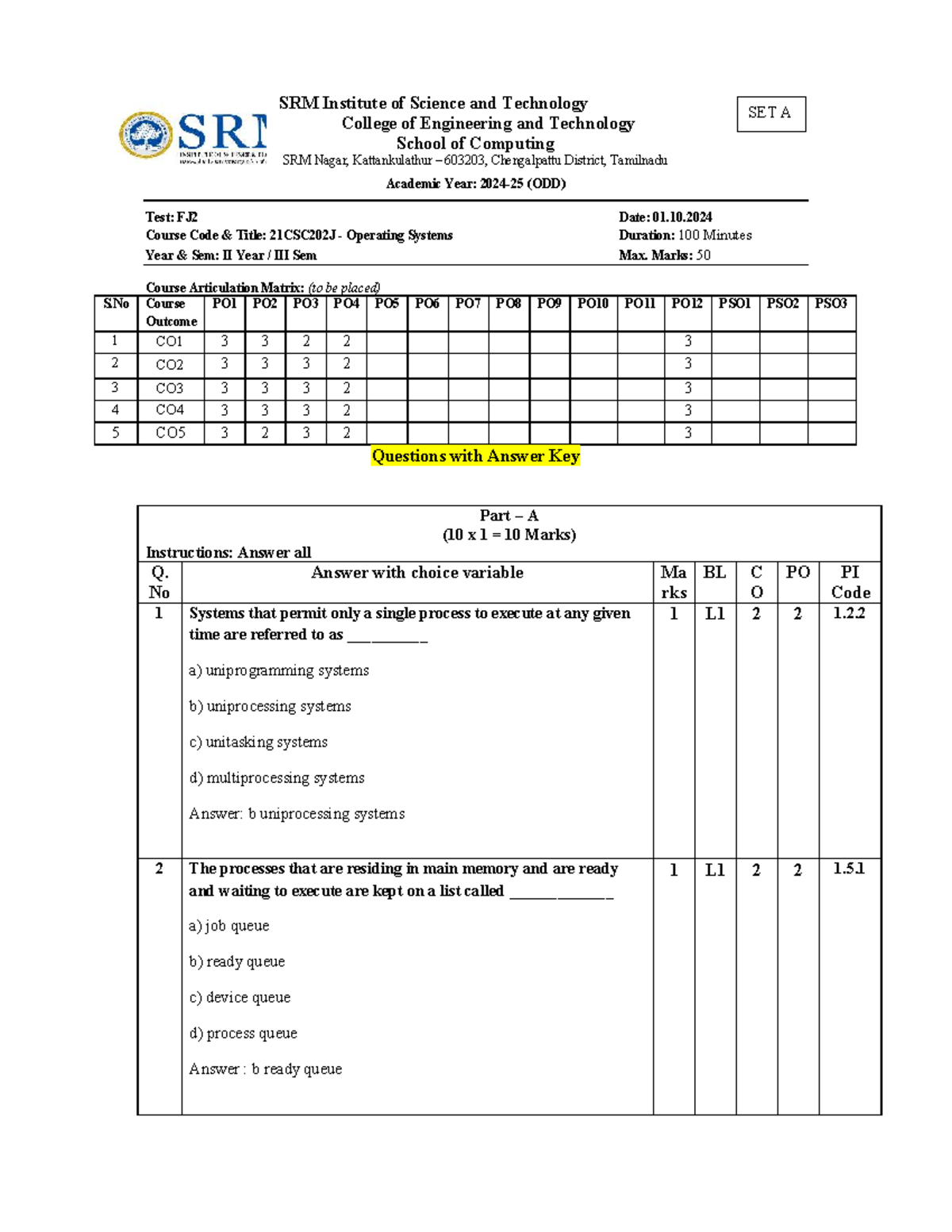 21CSC202J Operating Systems II Year Sem: Set A Answer Key - Studocu