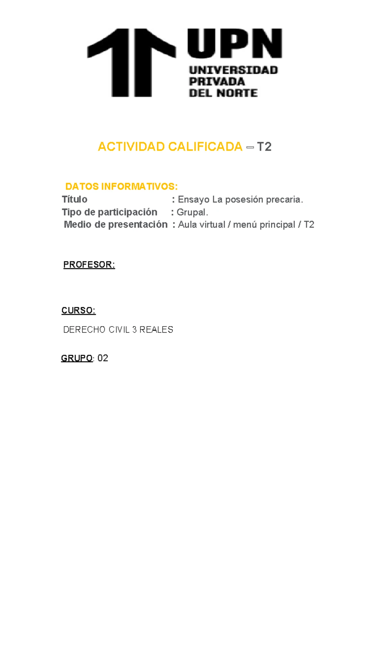 Ensayo sobre la Posesión Precaria en Derecho Civil 3 - Actividad T2 ...