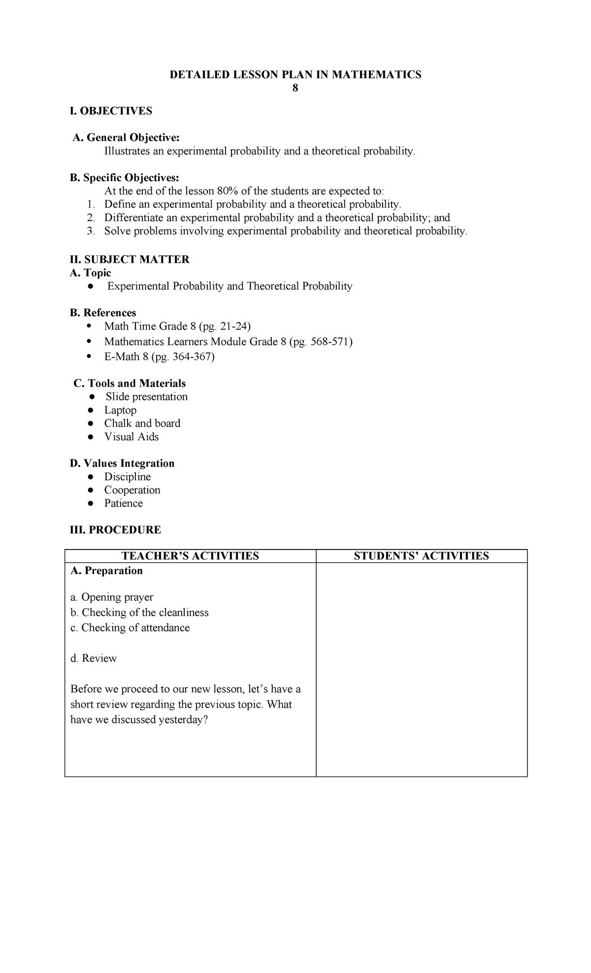 Mathematics 8: Detailed Lesson Plan on Experimental & Theoretical ...