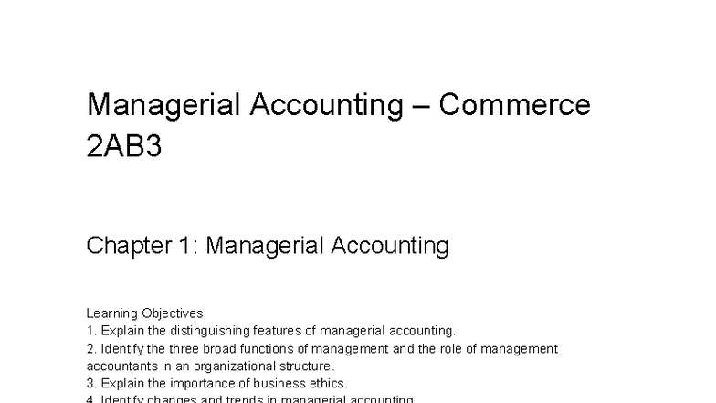 Managerial Accounting – Commerce 2AB3 Chapter 1 Learning Objectives ...