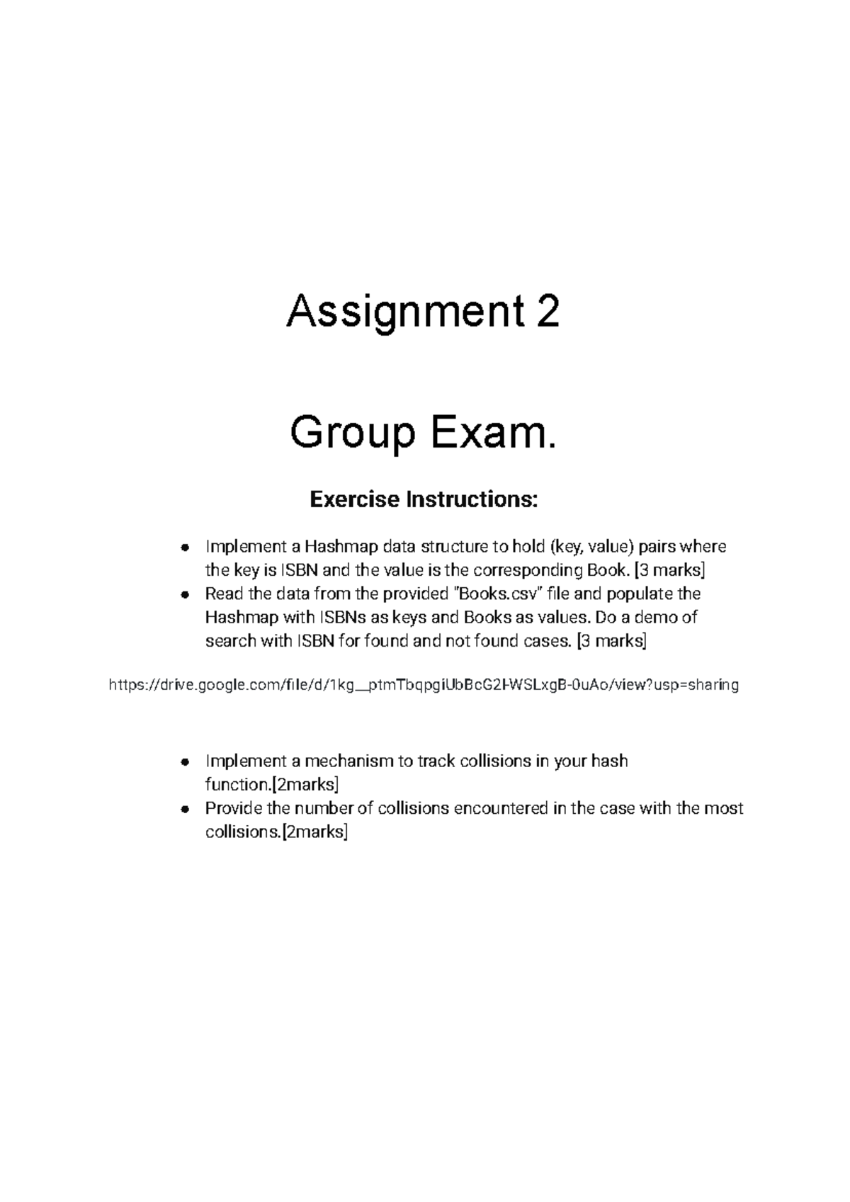 Assignment 2 CSD201 - Assignment 2 Group Exam. Exercise Instructions ...