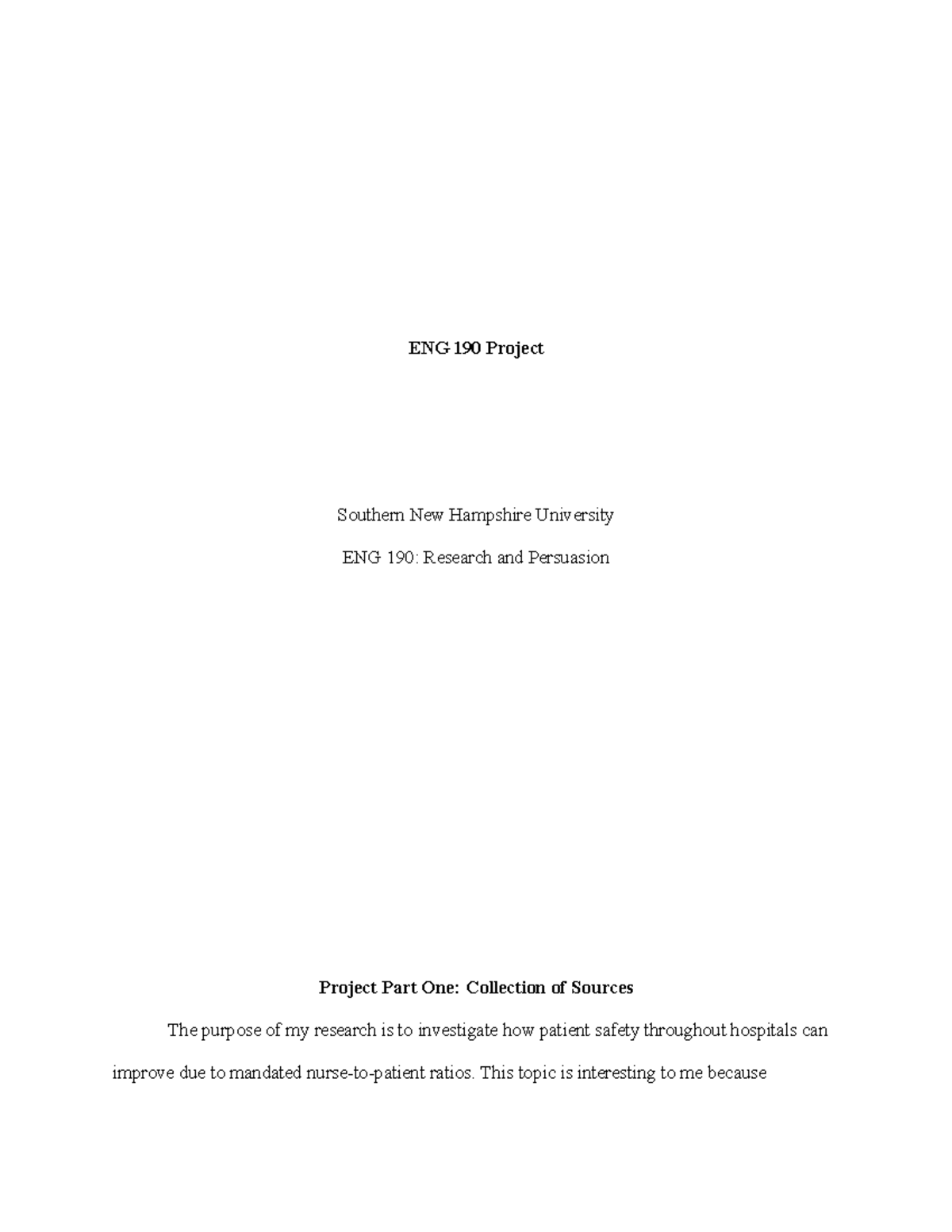 ENG 190 Final Project: Impact of Nurse-to-Patient Ratios on Safety ...