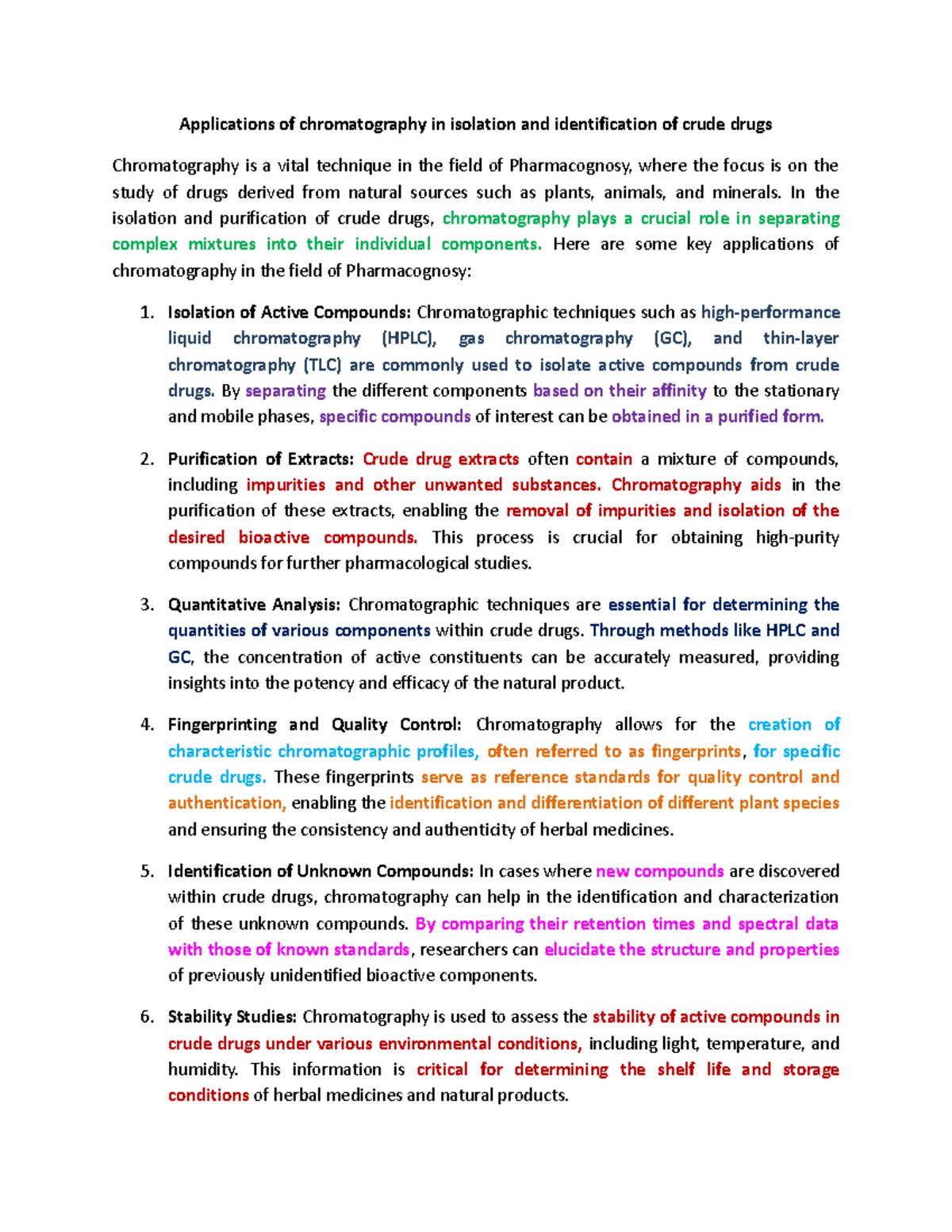Applications of Chromatography in Pharmacognosy: Isolation & Analysis ...