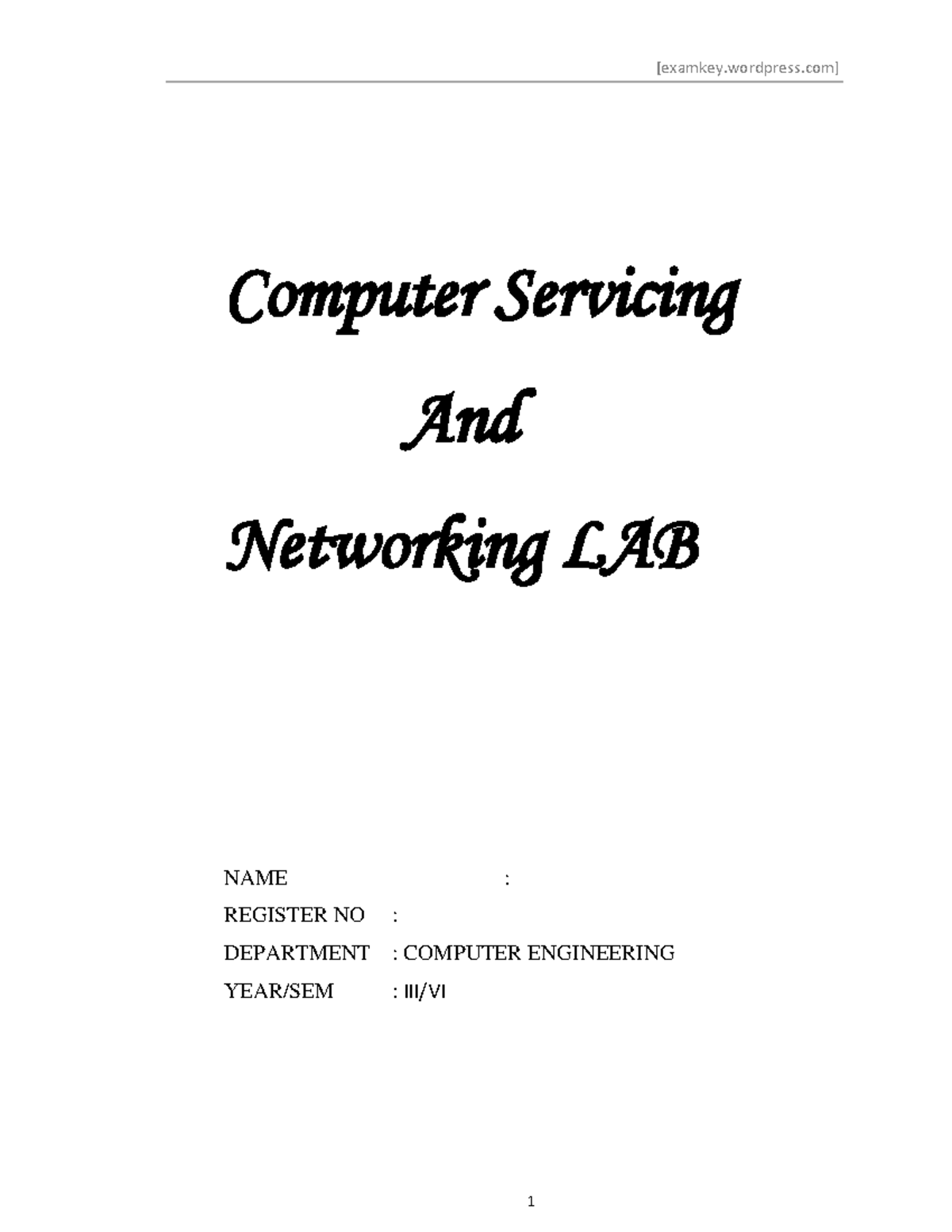 Computer Servicing and Networking Lab Practical (CSE 101) - Studocu