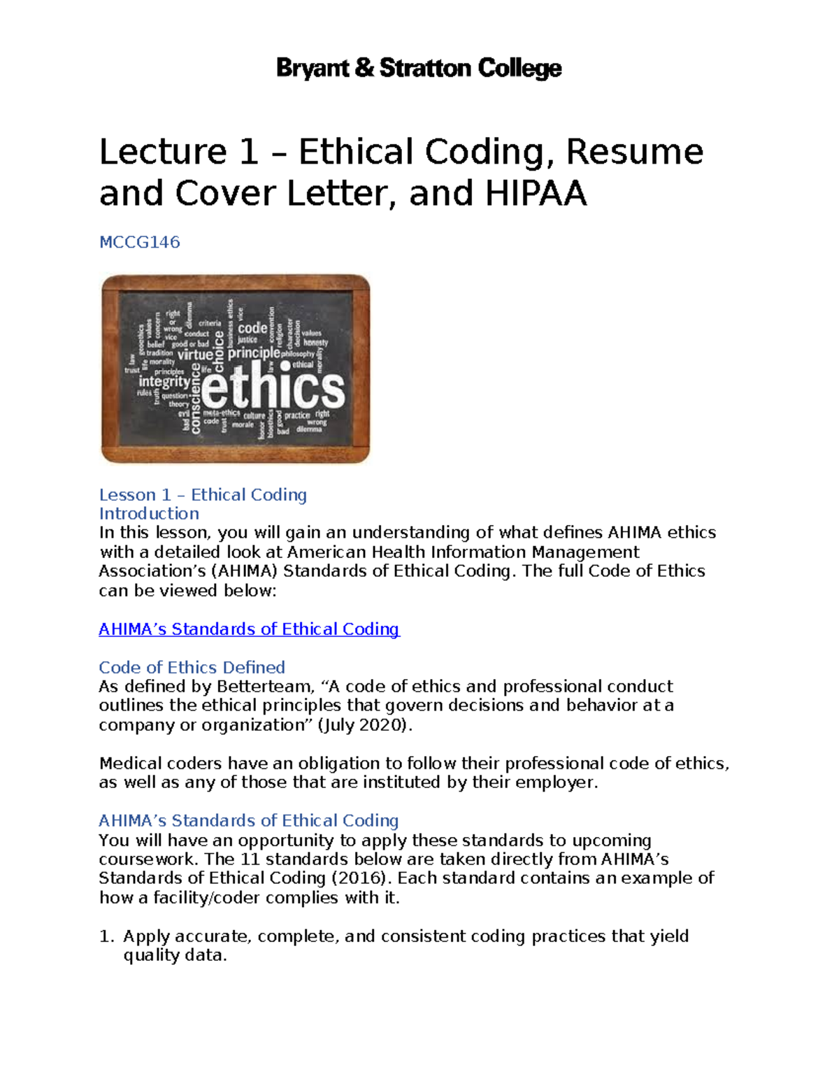MCCG146 - Lecture 1 - Ethical Coding, Resume and Cover Letter, and Hipaa - Lecture 1 – Ethical ...