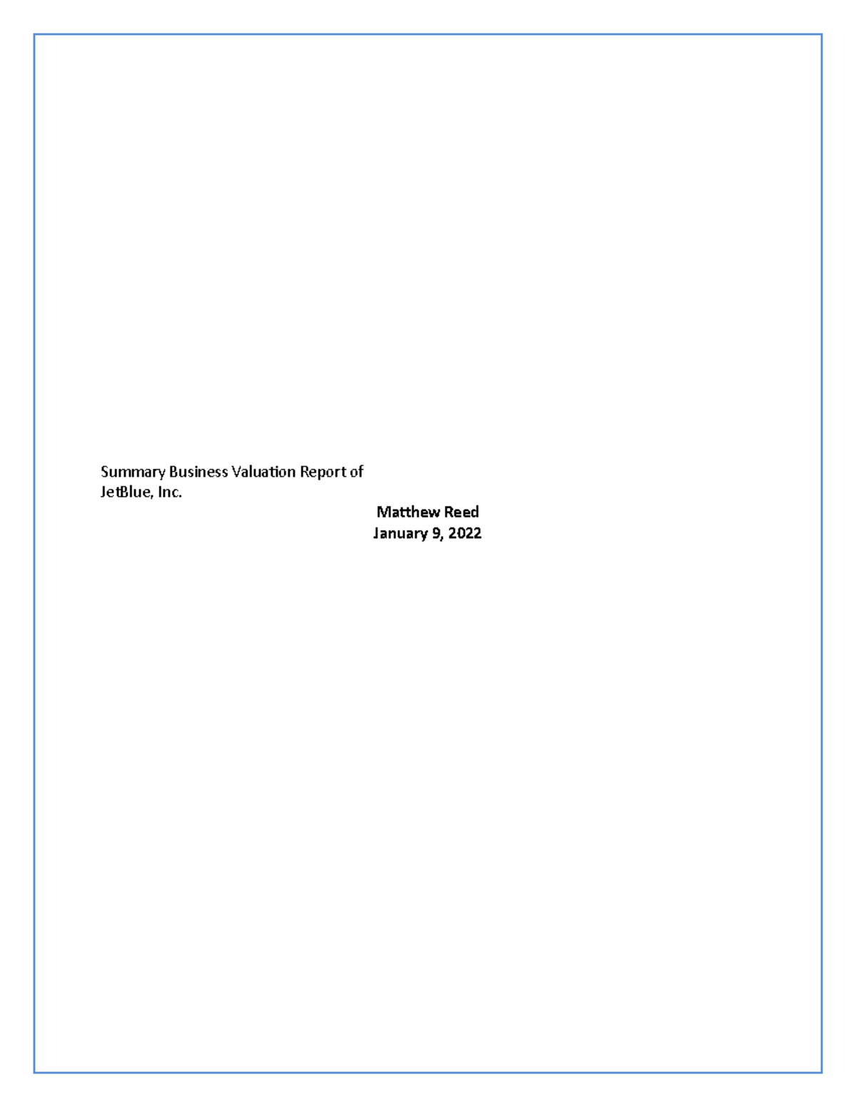 ACC-345 3-1 Final Milestone - Summary Business Valuation Report of ...