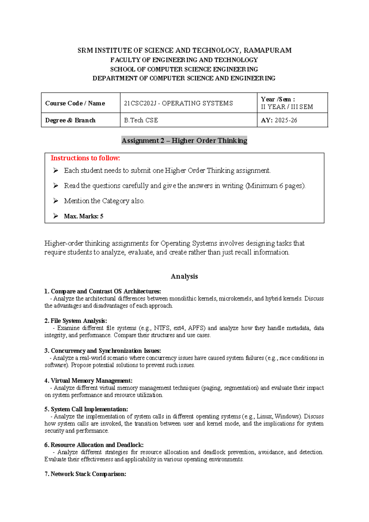 Assignment 2: Higher Order Thinking for OS (21CSC202J) - Studocu