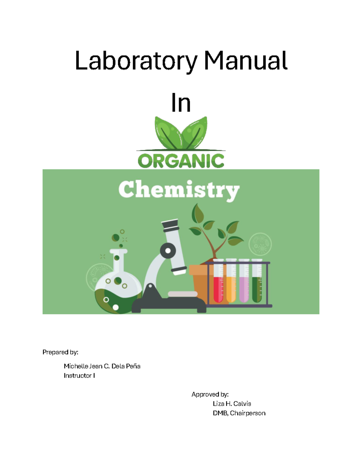 Organic Chemistry Lab Manual: Exploring Chemical Reactions - Studocu