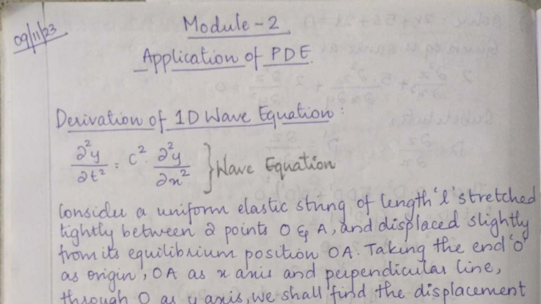 Module 2 - Application of PDE: Deriving the 1D Wave Equation Notes ...