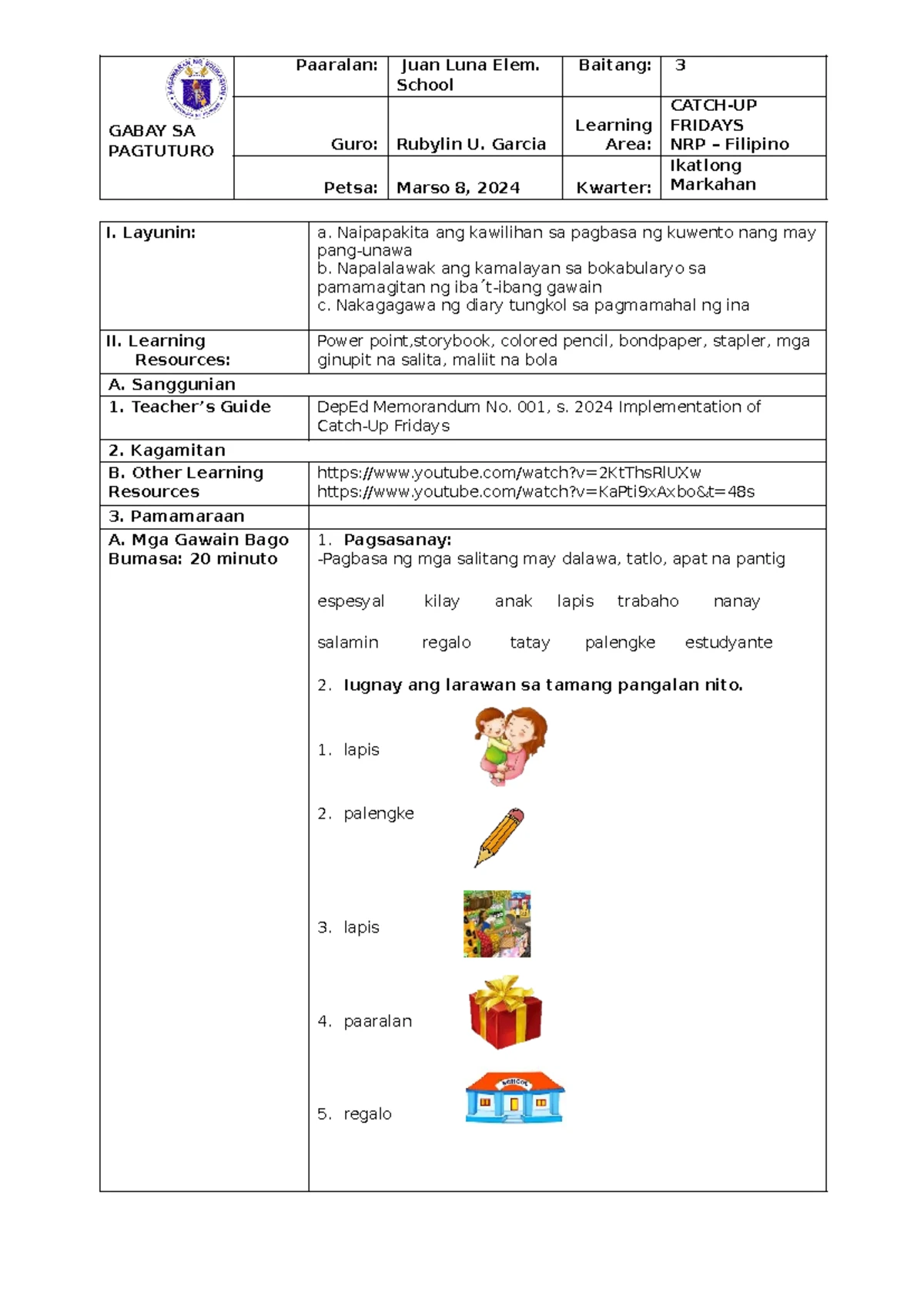 Filipino 3-NRP: Catch-Up Friday Teaching Guidelines - Marso 1, 2024 ...